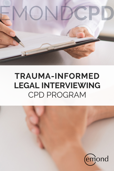 Trauma-Informed Legal Interviewing | Emond Publishing