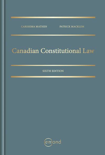 Canadian Constitutional Law 6th Edition Emond Publishing